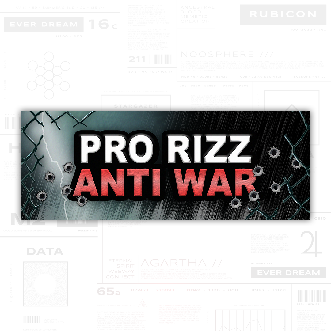 Pro Rizz Anti War Bumper Sticker – Ever Dream Apparel